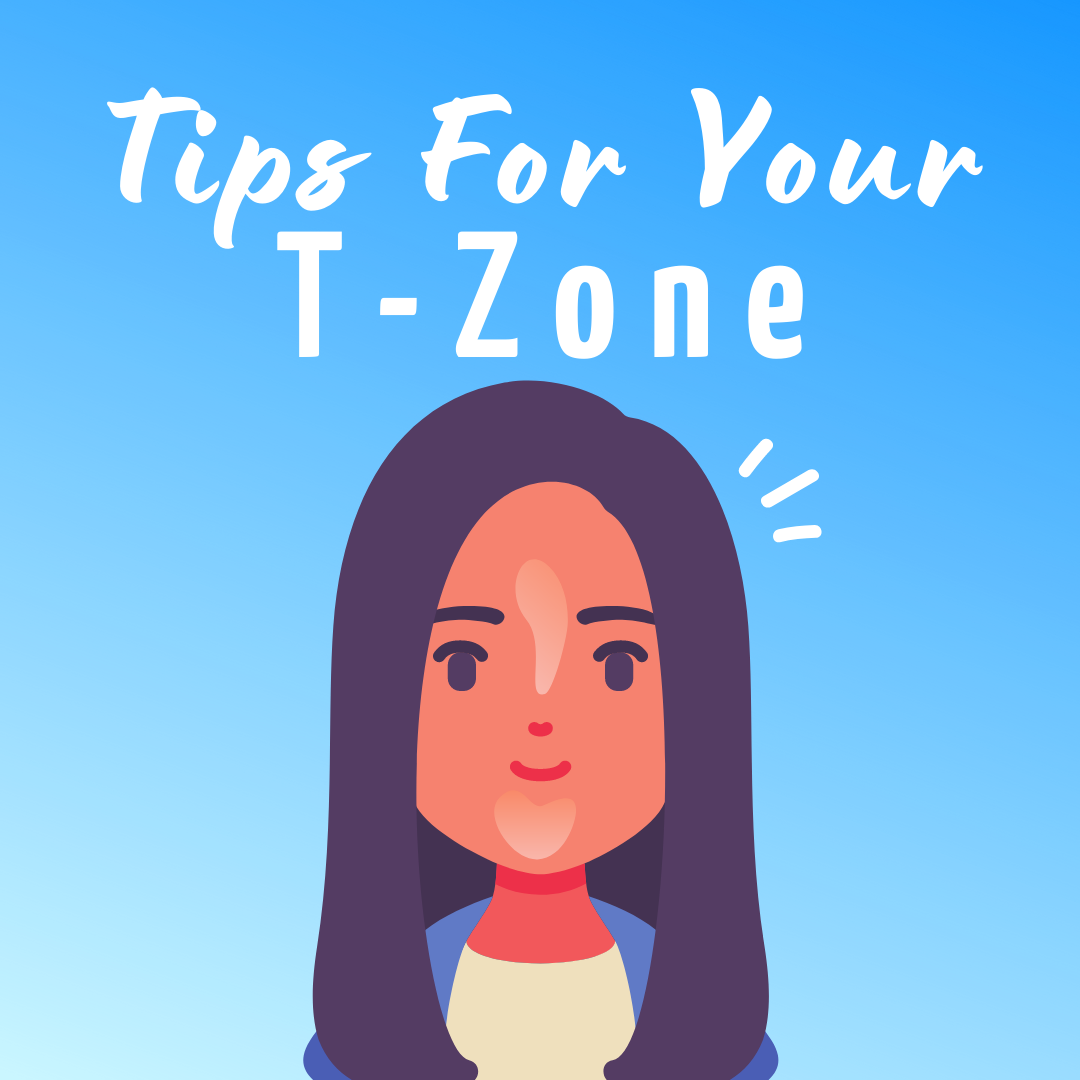 Tips To Tackle an Oily T-Zone - Picky | The K-Beauty Hot Place
